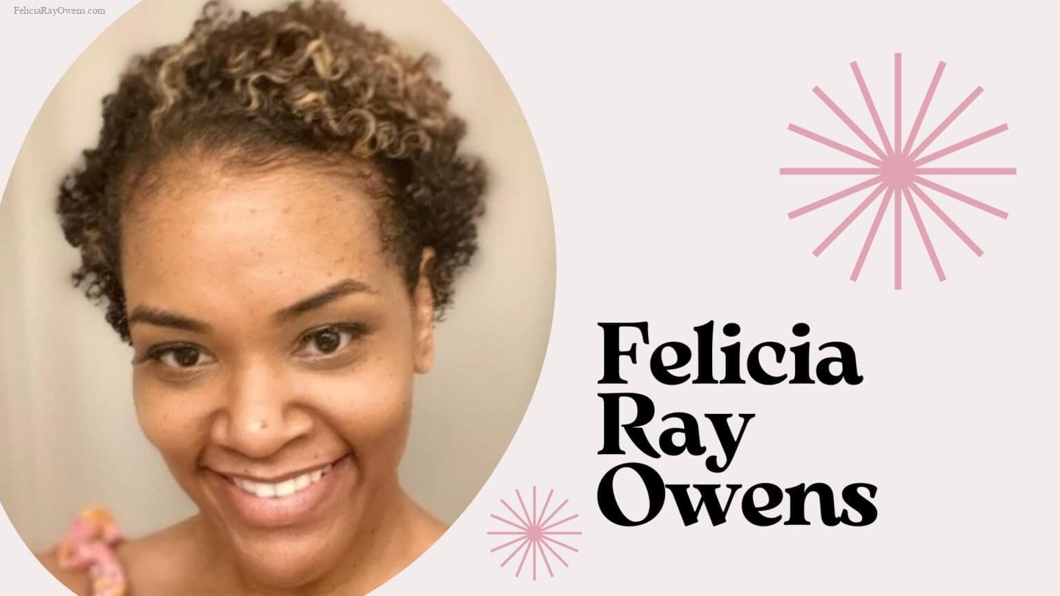 Felicia Ray Owens – Building Platforms. Shaping Culture. Leading with ...